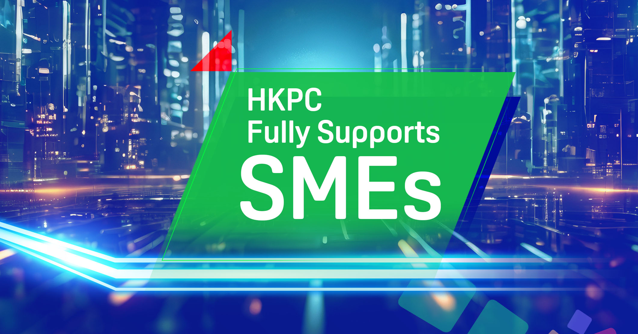 HKPC Fully Supports SMEs Six Key Support Services and Measures to Help ...
